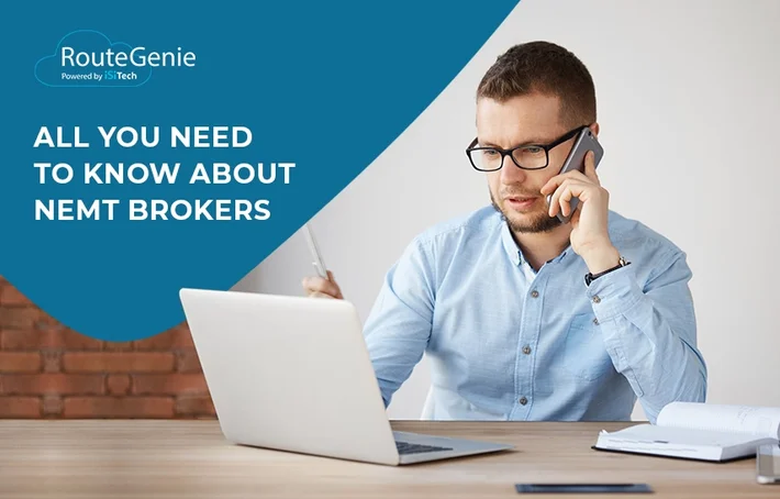 All You Need to Know About NEMT Brokers - RouteGenie