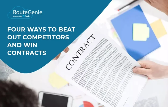 Four Ways to Beat Out Competitors and Win Contracts - RouteGenie