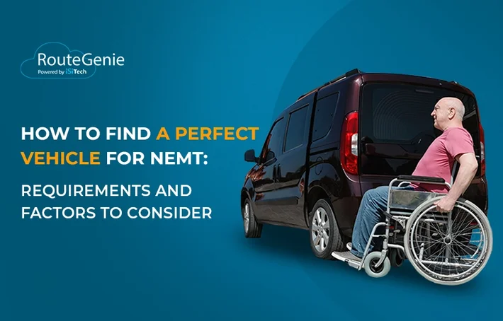 How to Find a Perfect Vehicle for NEMT: Requirements and Factors to ...