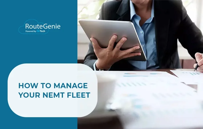 How to Manage Your NEMT Fleet - RouteGenie