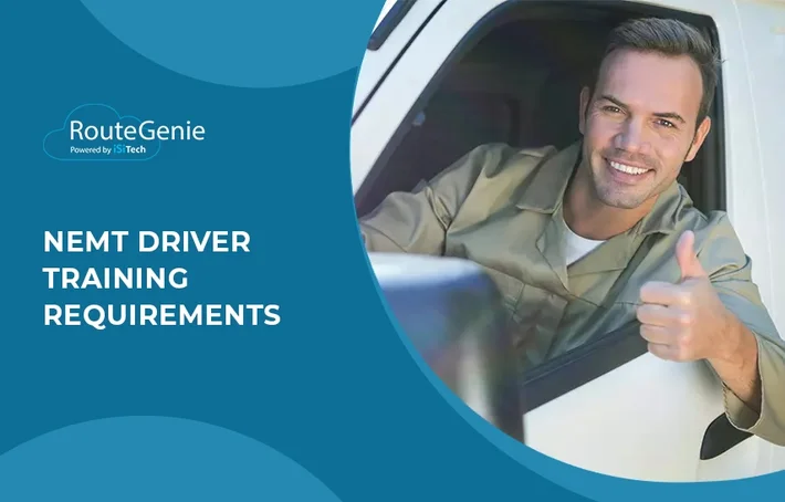 NEMT Driver Training Requirements - RouteGenie