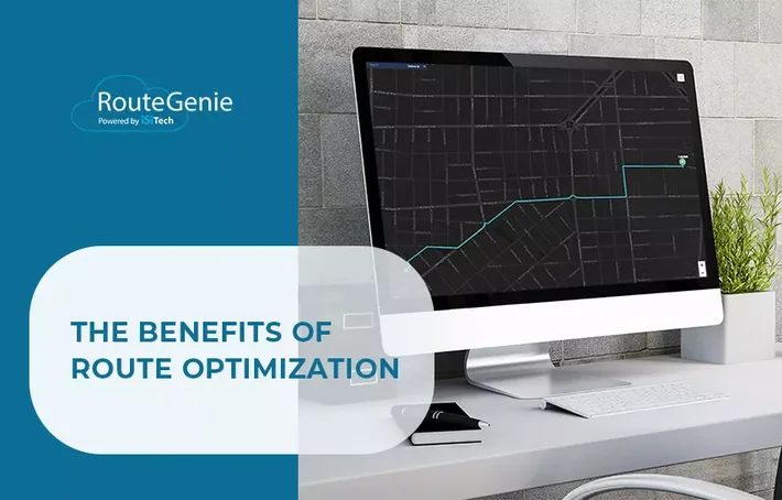 The Benefits of Route Optimization - RouteGenie