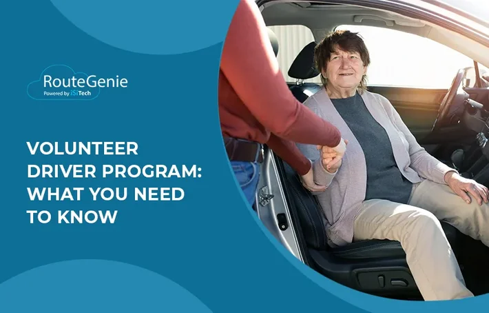 Volunteer Driver Program: What You Need to Know - RouteGenie