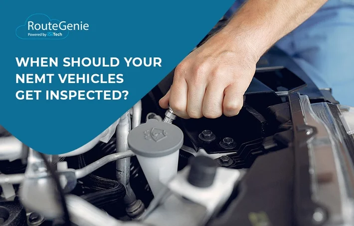 When Should Your NEMT Vehicles Get Inspected? - RouteGenie